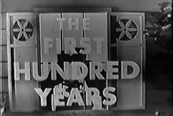 The First Hundred Years | Logopedia | Fandom