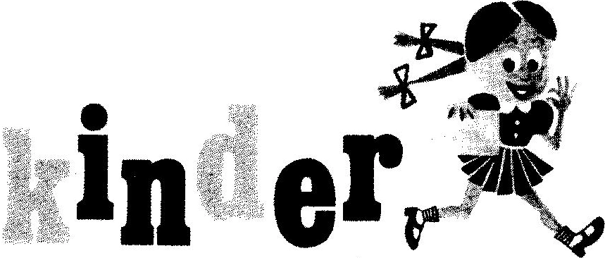 Kinder | Logopedia | Fandom
