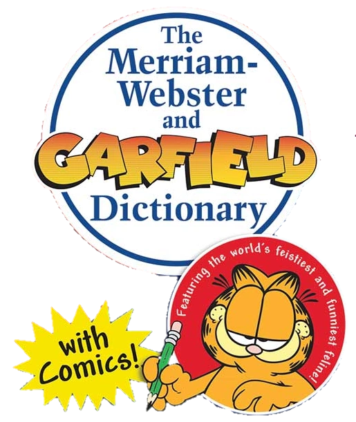 The Merriam-Webster and Garfield Dictionary | Logopedia | Fandom