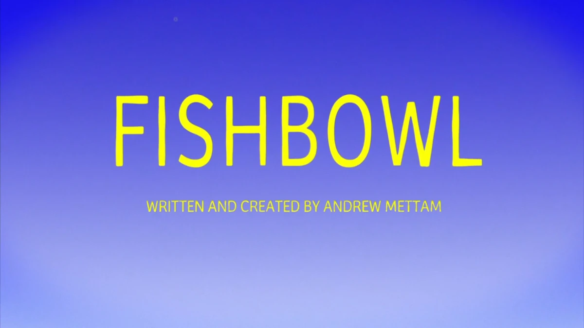 Fishbowl (TV series) | Logopedia | Fandom
