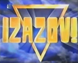 Izazov! | Logopedia | Fandom