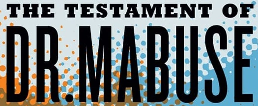 The Testament of Dr. Mabuse | Logopedia | Fandom