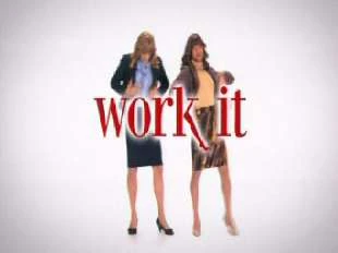 Work It | Logopedia | Fandom