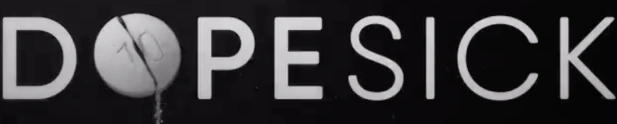 Dopesick | Logopedia | Fandom