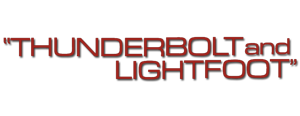 Thunderbolt and Lightfoot | Logopedia | Fandom