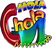 Hola Chola | Logopedia | Fandom