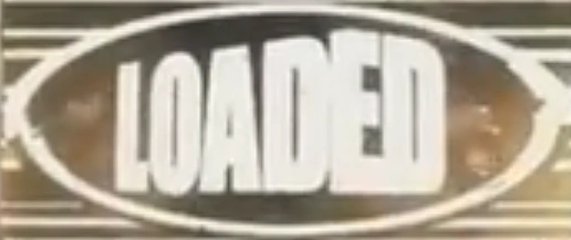 Loaded | Logopedia | Fandom
