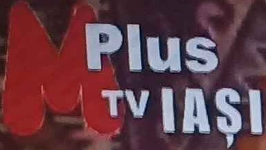 M Plus TV Iași-Vaslui | Logopedia | Fandom