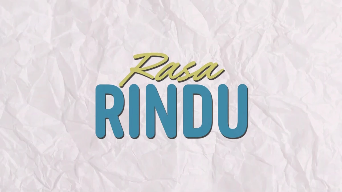 Rasa Rindu | Logopedia | Fandom