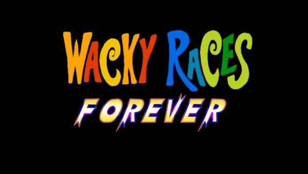 Wacky Races Forever | Logopedia | Fandom