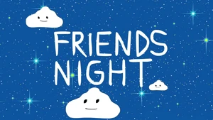 Friends Night | Logopedia | Fandom
