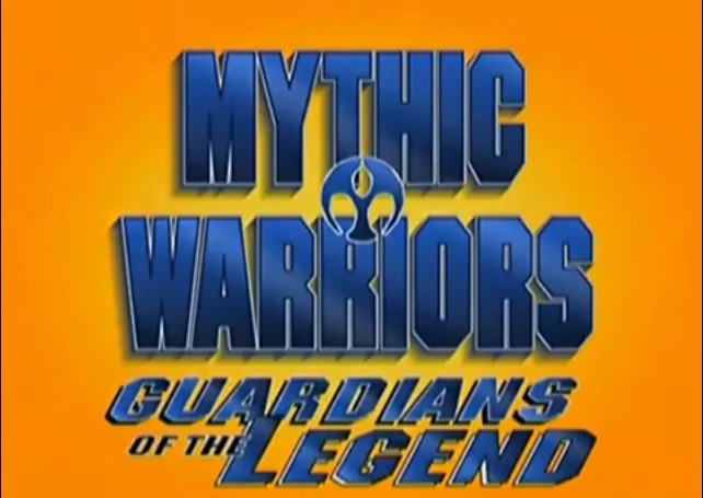 Mythic Warriors: Guardians of the Legend | Logopedia | Fandom