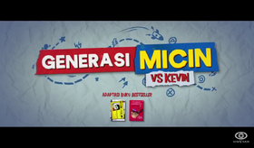 Generasi Micin vs Kevin | Logopedia | Fandom
