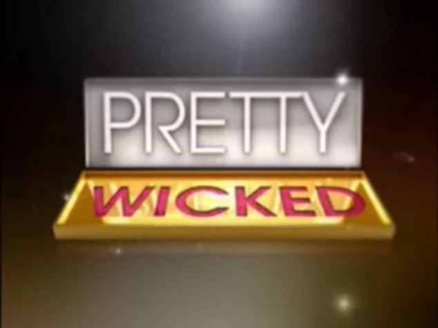 Pretty Wicked | Logopedia | Fandom