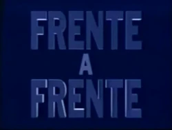 Frente a Frente | Logopedia | Fandom