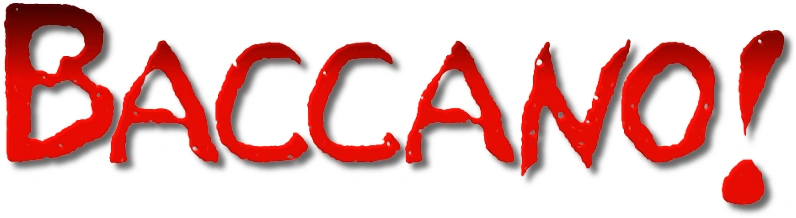 Baccano! | Logopedia | Fandom