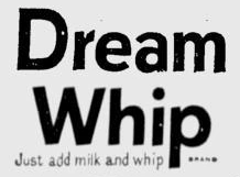 Dream Whip | Logopedia | Fandom