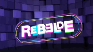Rebelde (Brazil) | Logopedia | Fandom