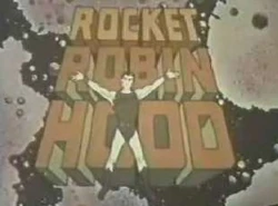 Rocket Robin Hood | Logopedia | Fandom