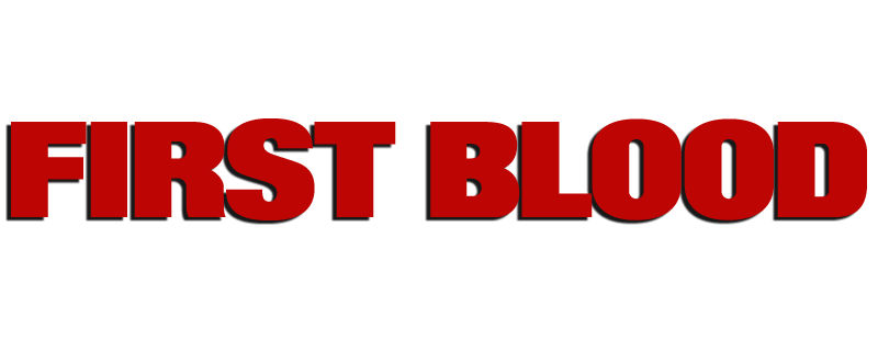 First Blood (film) | Logopedia | Fandom