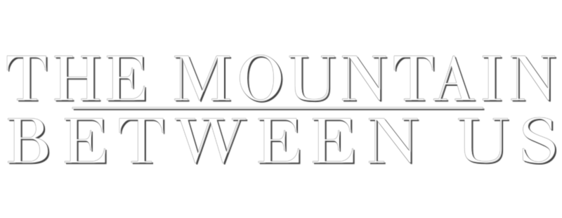The Mountain Between Us | Logopedia | Fandom