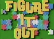 Figure It Out | Logopedia | Fandom