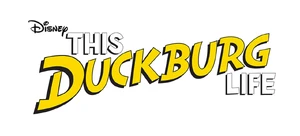 This Duckburg Life | Logopedia | Fandom