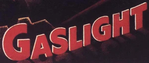 Gaslight | Logopedia | Fandom