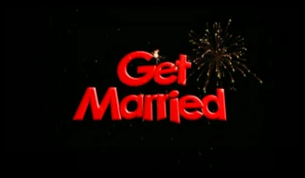 Get Married | Logopedia | Fandom