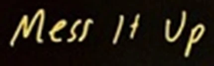 Mess It Up | Logopedia | Fandom