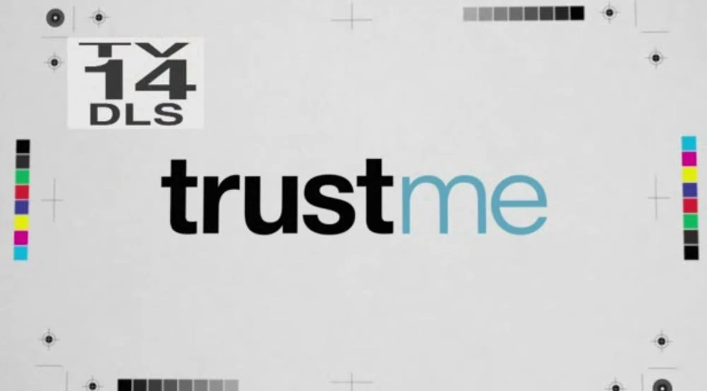 Trust Me | Logopedia | Fandom