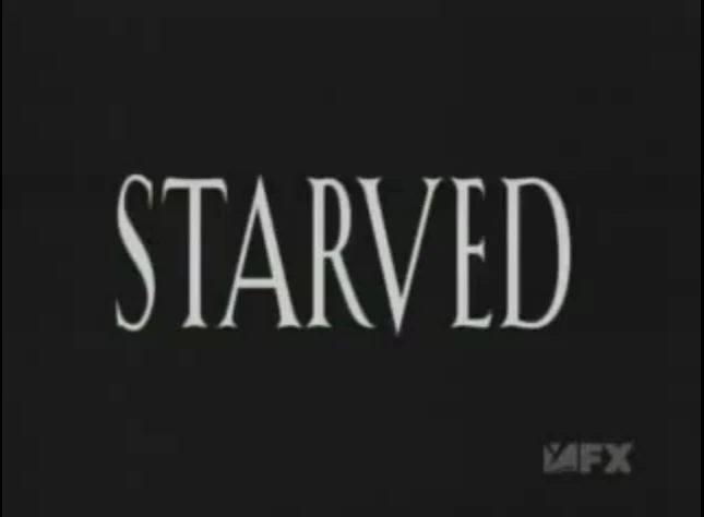 Starved | Logopedia | Fandom