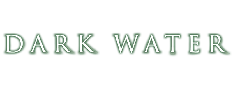 Dark Water | Logopedia | Fandom