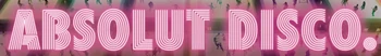 Absolut Disco | Logopedia | Fandom