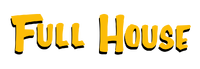 Full House | Logopedia | Fandom