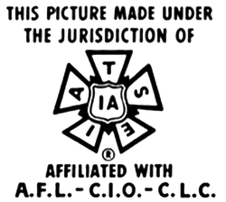This Picture Made Under The Jurisdiction Of Iatse Affiliated With Afl ...