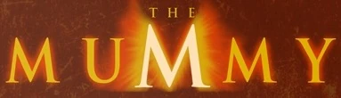 The Mummy (film series) | Logopedia | Fandom