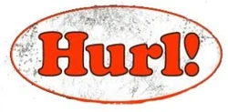Hurl! | Logopedia | Fandom