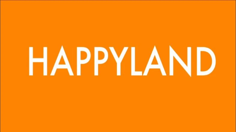 Happyland | Logopedia | Fandom