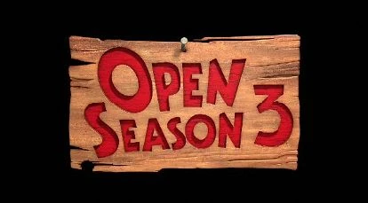 Open Season 3 | Logopedia | Fandom