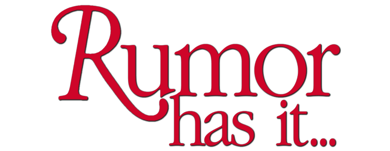 Rumor Has It (film) | Logopedia | Fandom
