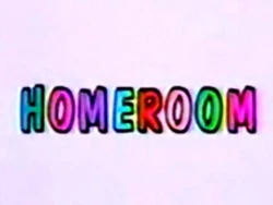 Homeroom | Logopedia | Fandom