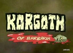 Korgoth of Barbaria | Logopedia | Fandom