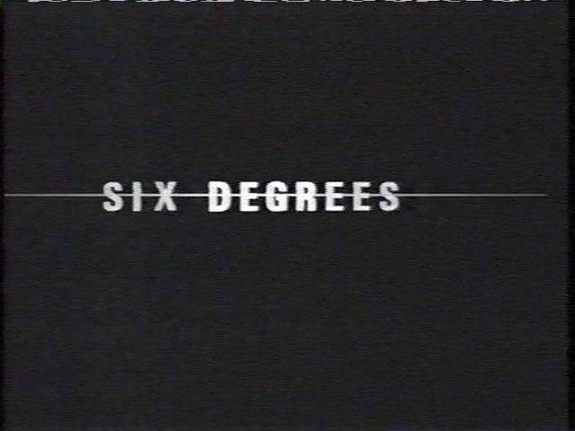 Six Degrees | Logopedia | Fandom