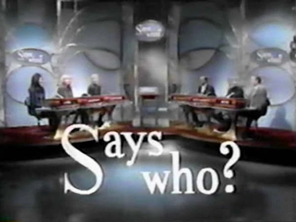 Says Who? | Logopedia | Fandom