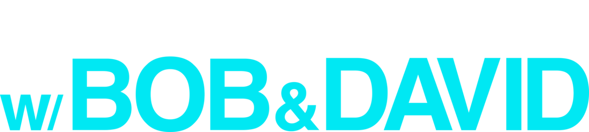 W/ Bob & David | Logopedia | Fandom
