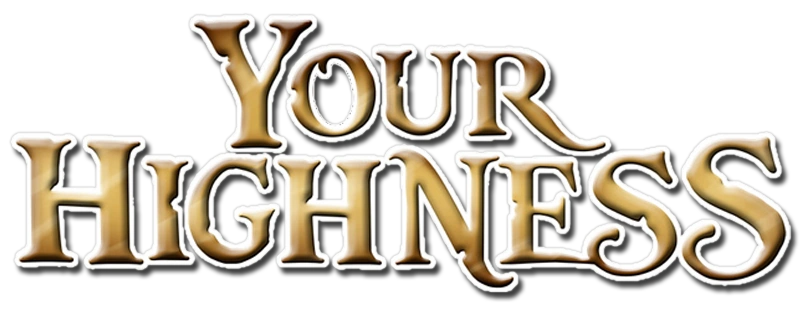 Your Highness | Logopedia | Fandom