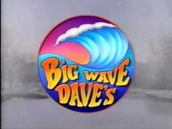 Big Wave Dave's | Logopedia | Fandom
