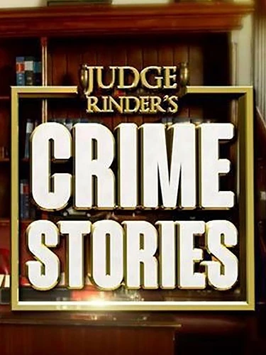 Judge Rinder's Crime Stories | Logopedia | Fandom