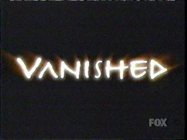 Vanished | Logopedia | Fandom
